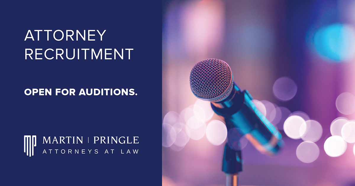 Attorney Recruitment | Martin Pringle Attorneys at Law