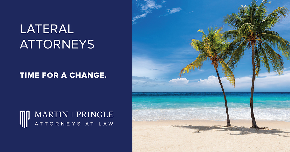 Lateral Attorneys | Martin Pringle Attorneys at Law